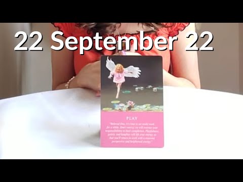 Daily Angel Message Thursday 22 September 2022 😇 Be Playful And Have ...