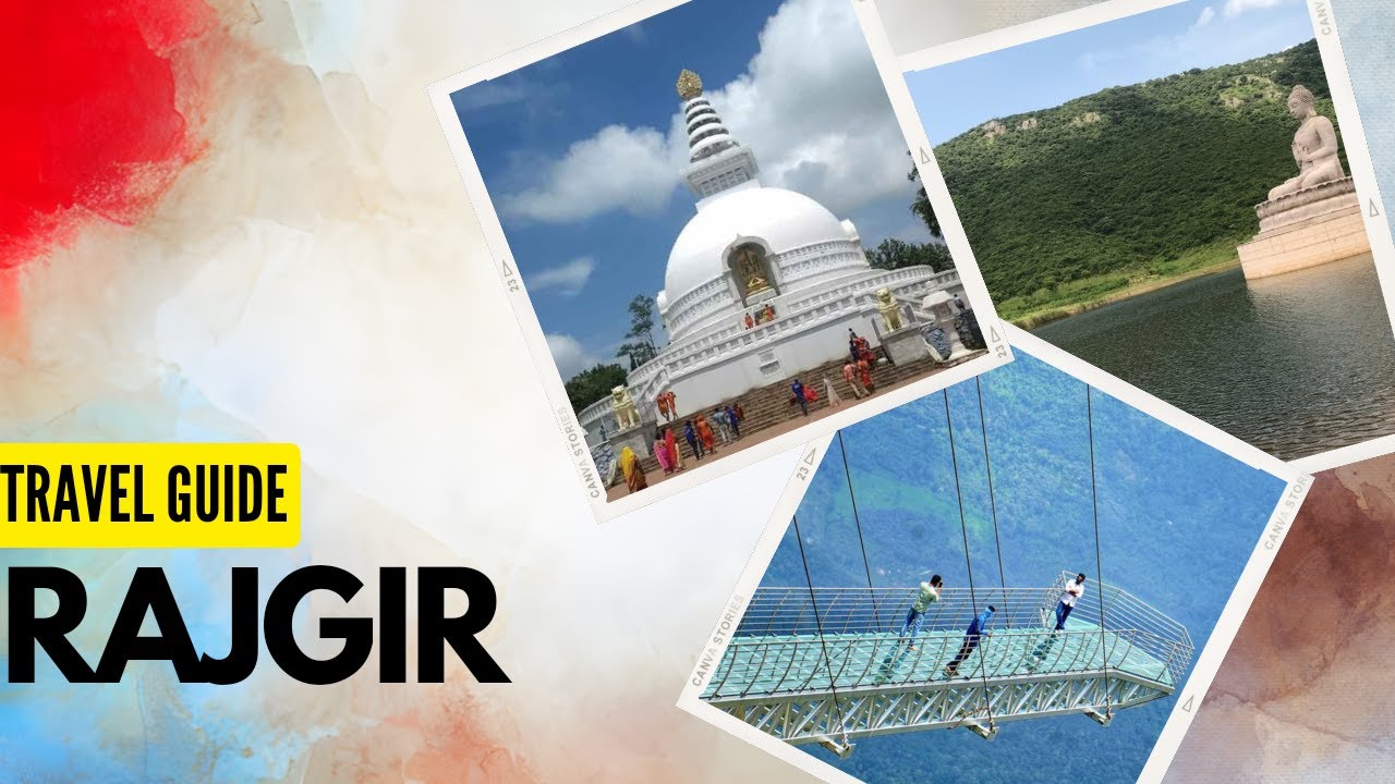 RAJGIR travel guide with budget |trip guide | itinerary |food | stay ...