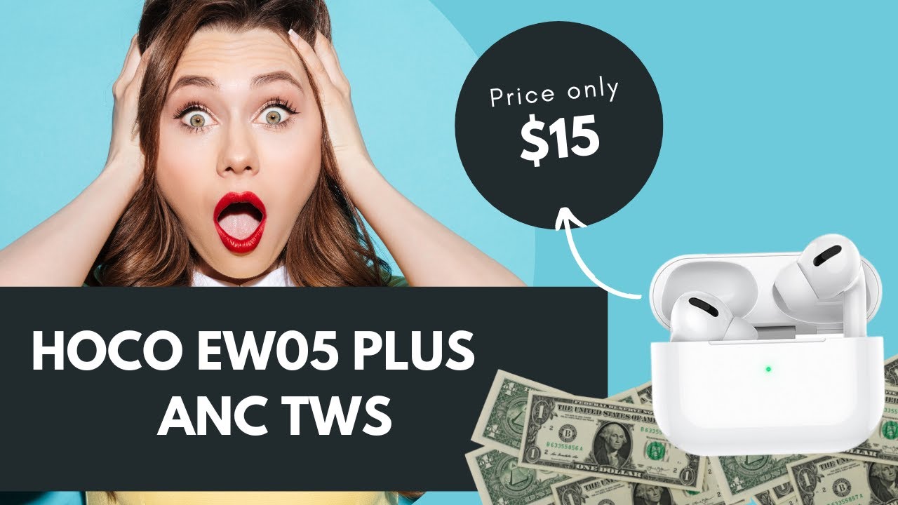 Hoco Ew05 Plus Anc Tws Review | Best Tws Under 15$ - YouTube