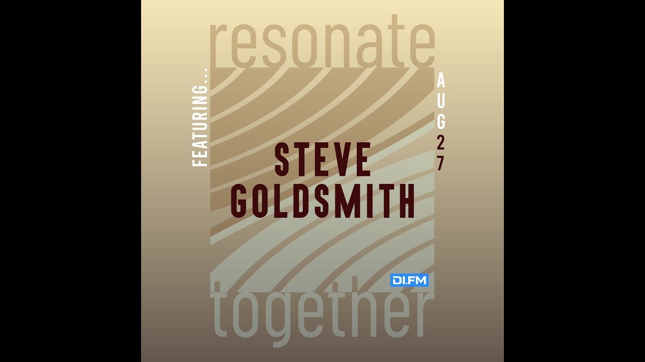 Steve Goldsmith - Resonate Together - 27.08.22 - YouTube