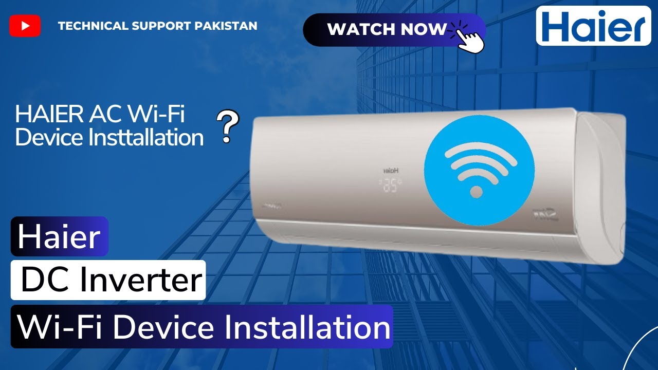 How To Install The Wi-Fi Device In HAIER DC Inverter AC - YouTube