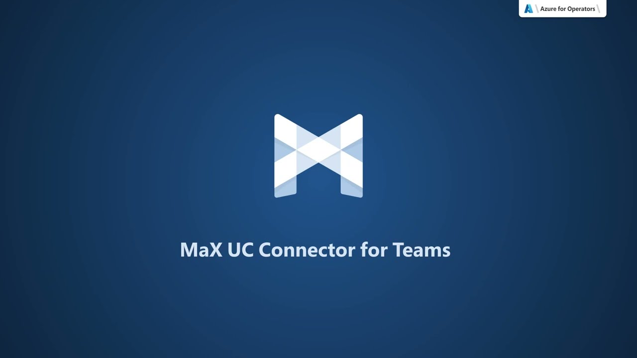 MaX UC with MCT (Connector for Teams) - YouTube