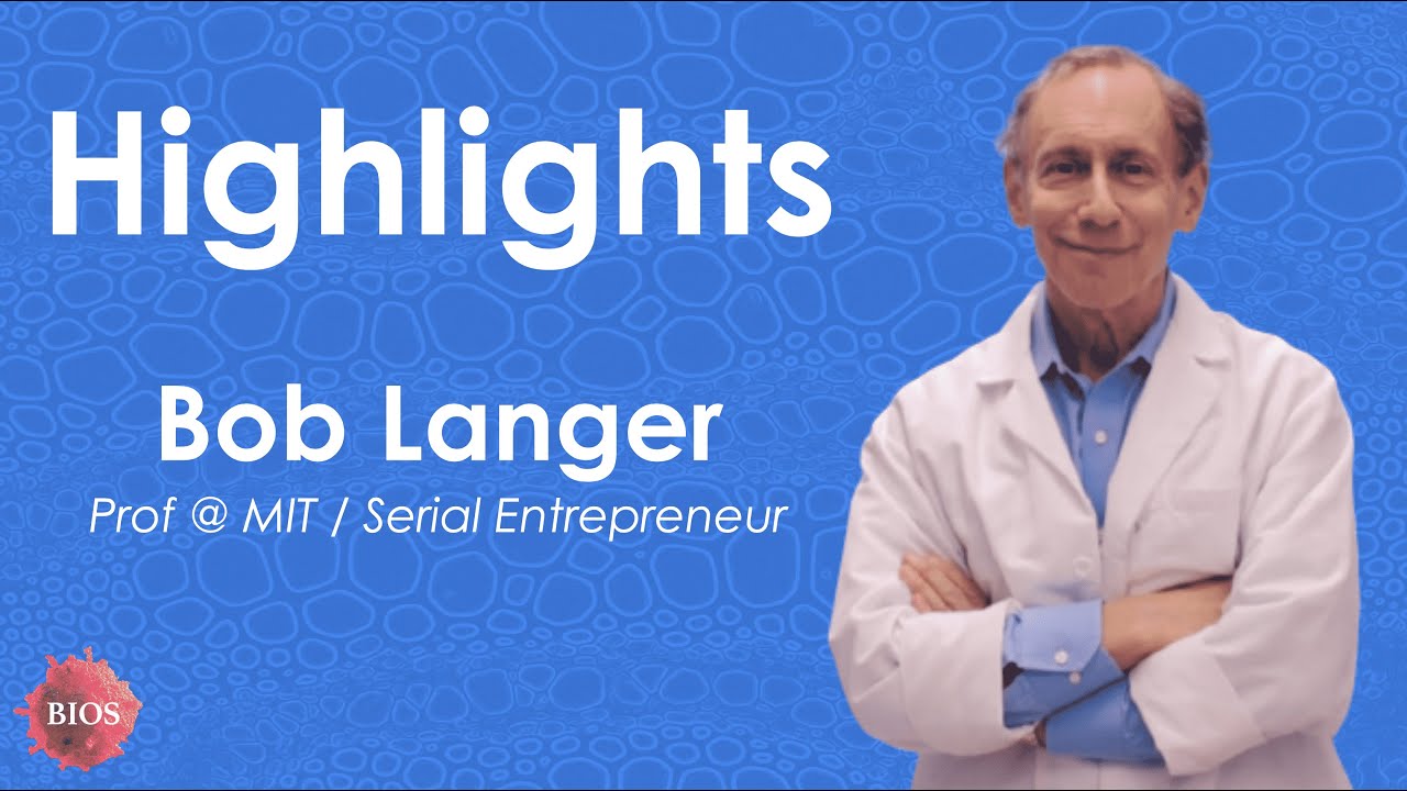 Grand Challenges Facing Life Sciences 🧬 w/ Bob Langer - Professor @ MIT ...
