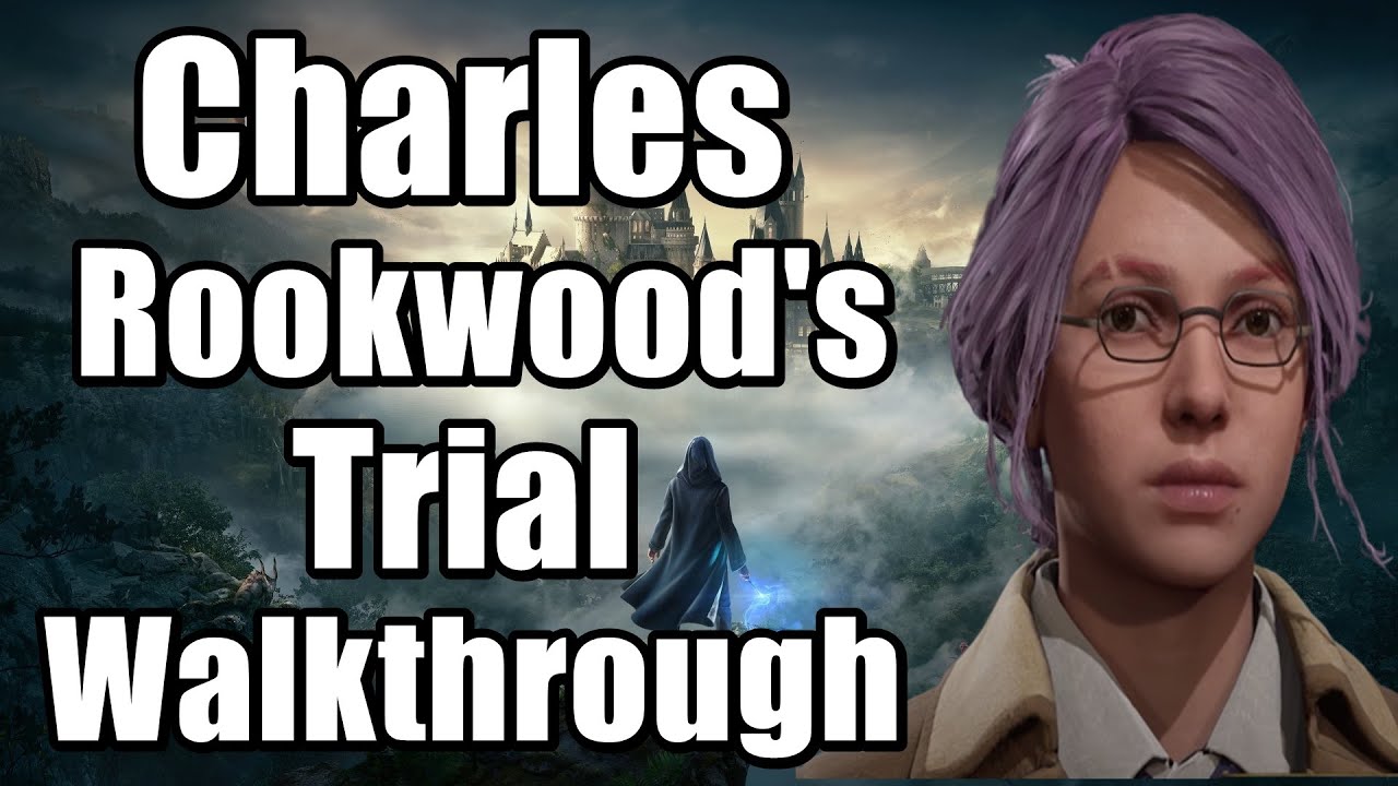 Hogwarts Legacy - Charles Rookwood's Trial Main Quest Walkthrough - YouTube