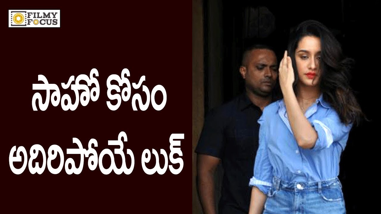 Shraddha Kapoor New Look in Sahoo Movie || Sahoo Movie || Prabhas ...