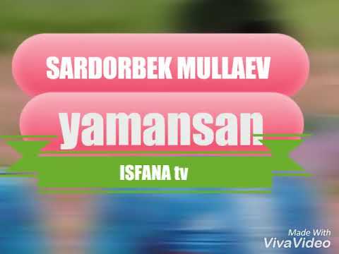 SARDORBEK MULLAEV YAMANSAN