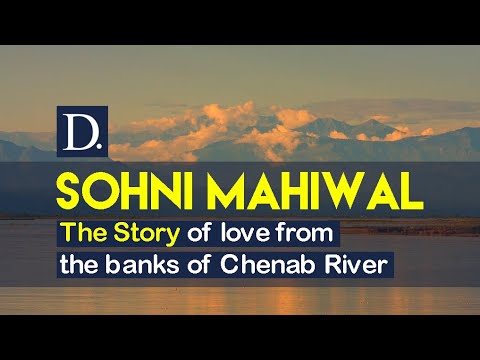 Sohni Mahiwal The Story of love from the banks of Chenab River - YouTube