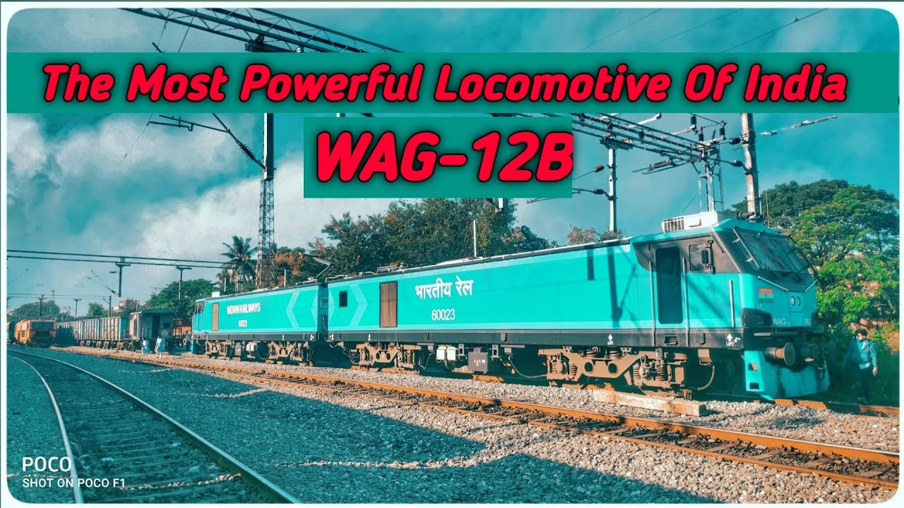 WAG-12B THE HIGHEST POWERED LOCOMOTIVE AT VIZIANAGARAM JUNCTION. - YouTube