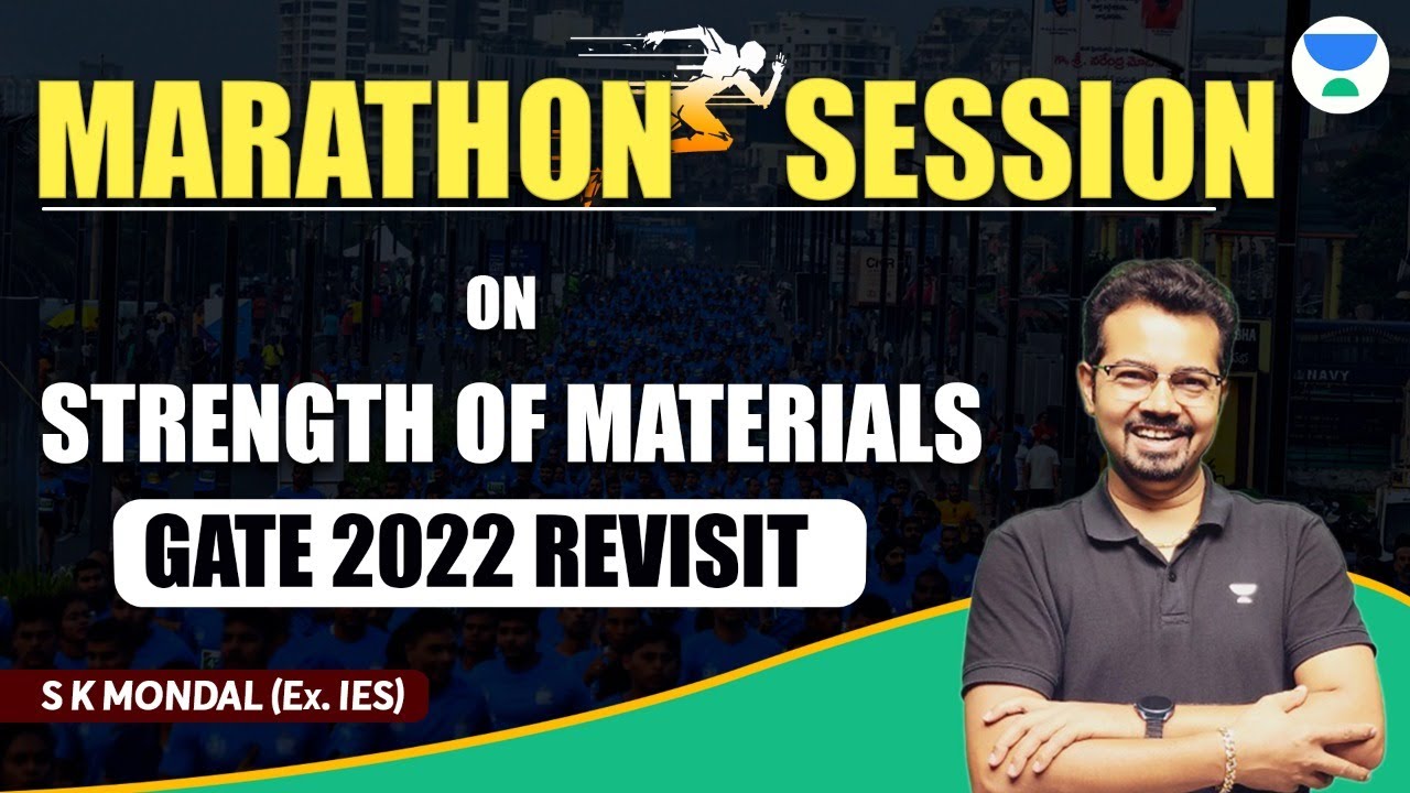 Marathon Session on SOM Gate 2022 Revisit | S K MONDAL (EX- IES) # ...