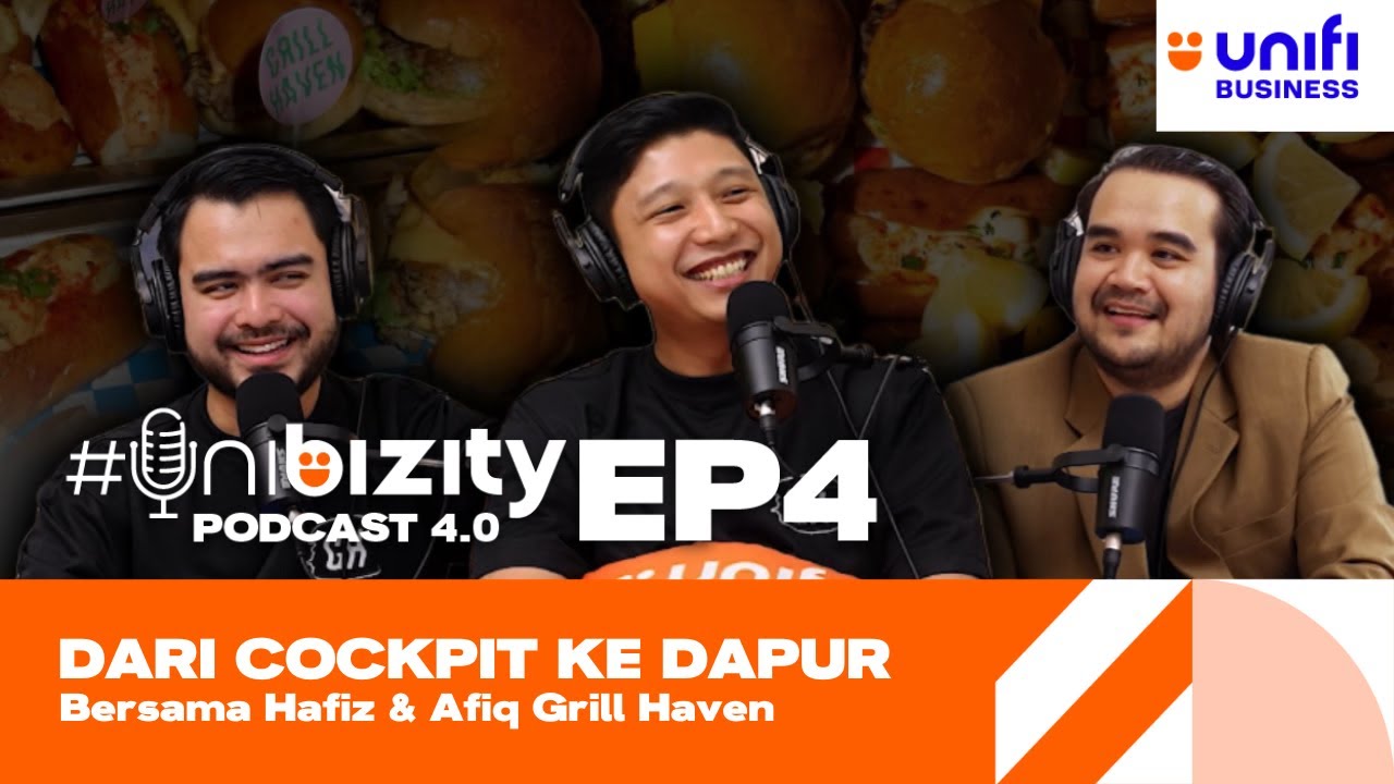 #Unibizity Podcast 4.0 EP4: Tengok content, rasa lapar bersama Hafiz & Afiq Grill Haven - YouTube