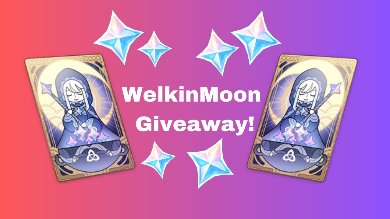 Free Welkin Moon Giveaway Again! - YouTube
