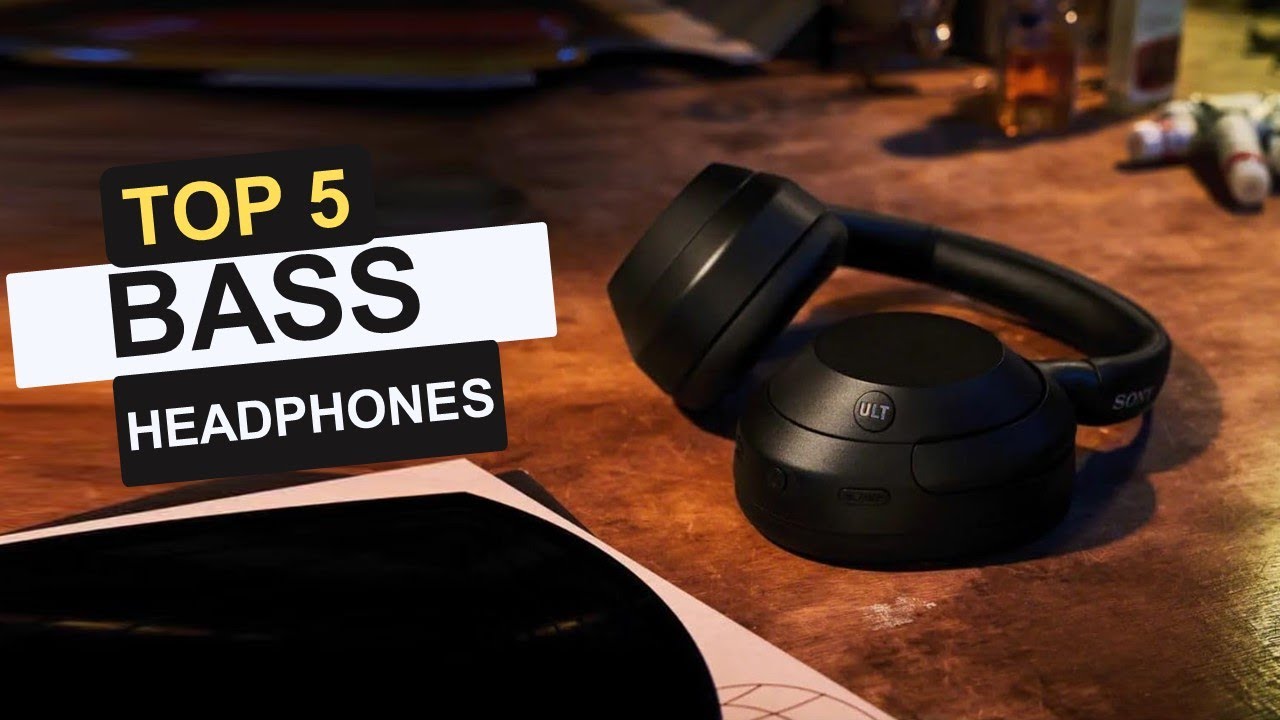 Best Bass Headphones of 2025 - Top 5 Bass Headphones You Can Buy ...
