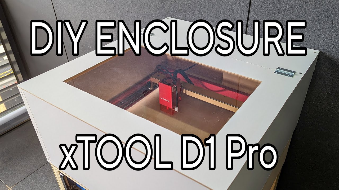 DIY Laser Enclosure for xTool D1 Pro 20W (Cheap and Simple) - YouTube
