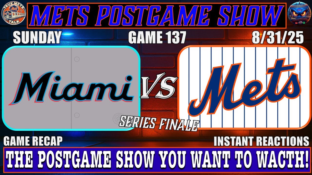 Mets PostGame Show | Mets vs Marlins Series Recap | New York Mets ...