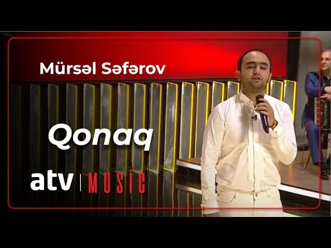 Mürsel Səfərov - Qonaq