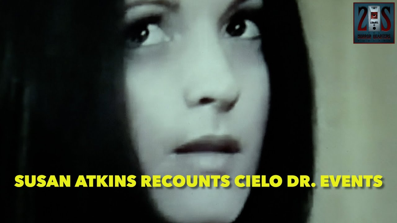 WHAT DID SUSAN ATKINS DO AT SHARON TATE'S CIELO DRIVE HOME//HORROR ...