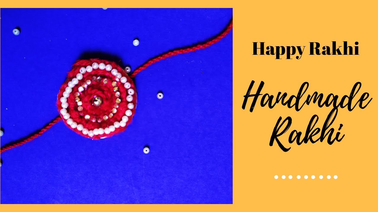 How to make Rakhi at home|| DIY easy homemade Rakhi|| Rakhi design 2020 ...