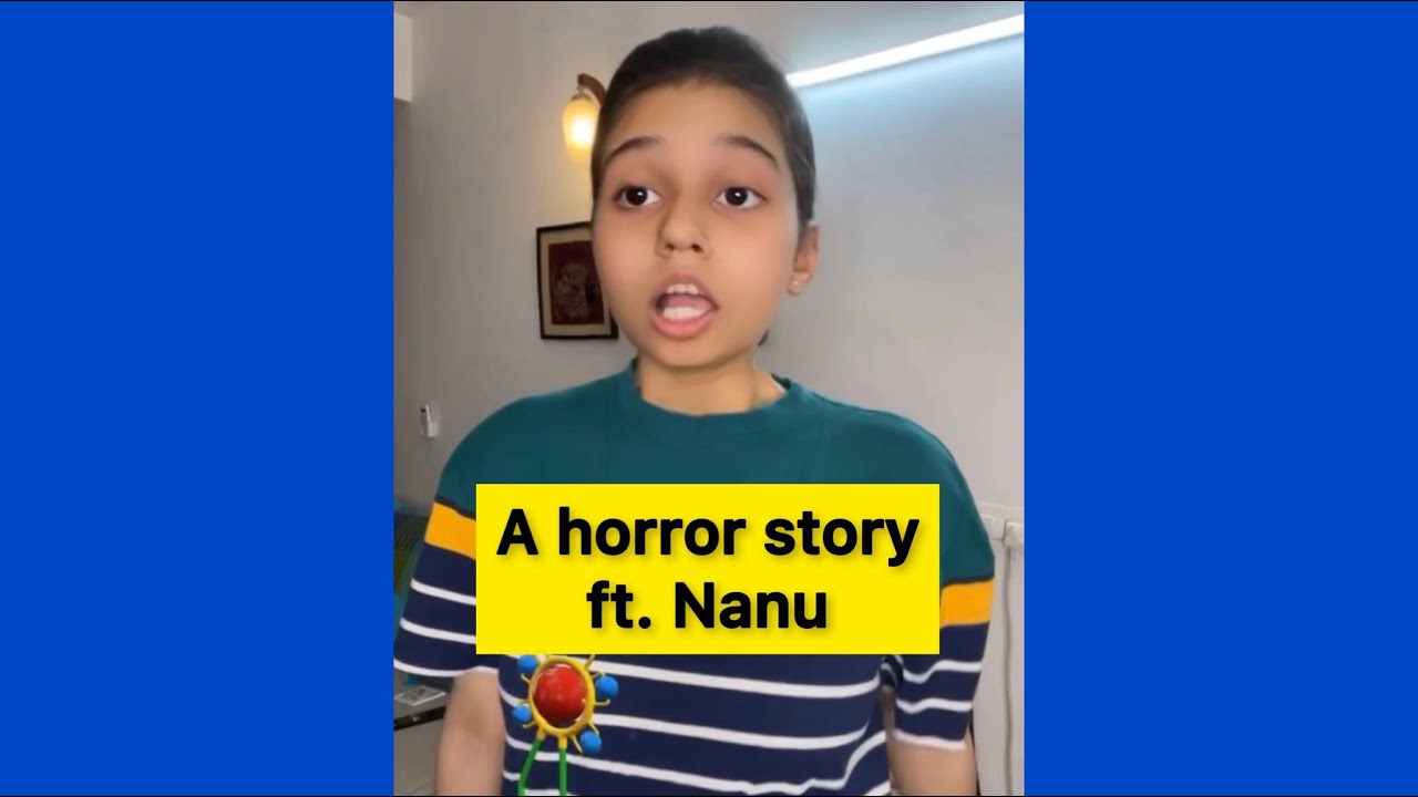 A Horror Story ft. Nanu | Salonayyy | Saloni Gaur - YouTube