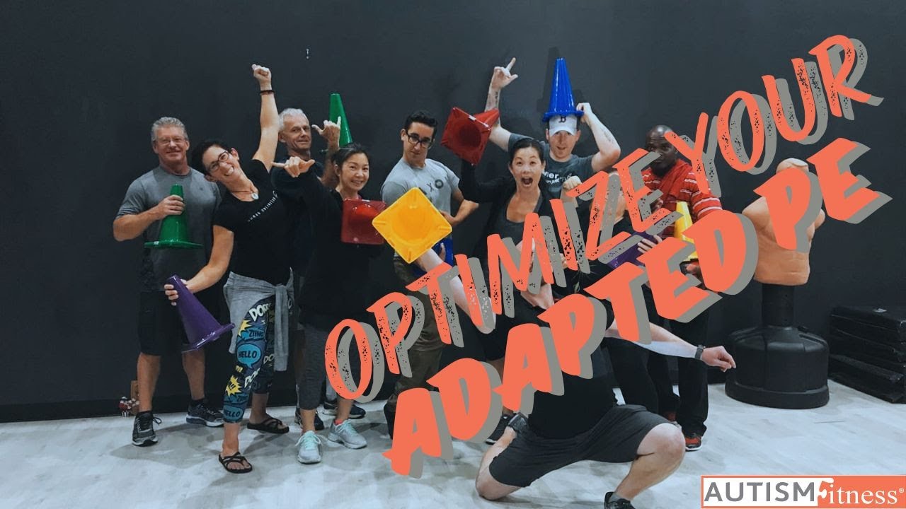 Optimizing Adapted PE Classes | AUTISM FITNESS - YouTube