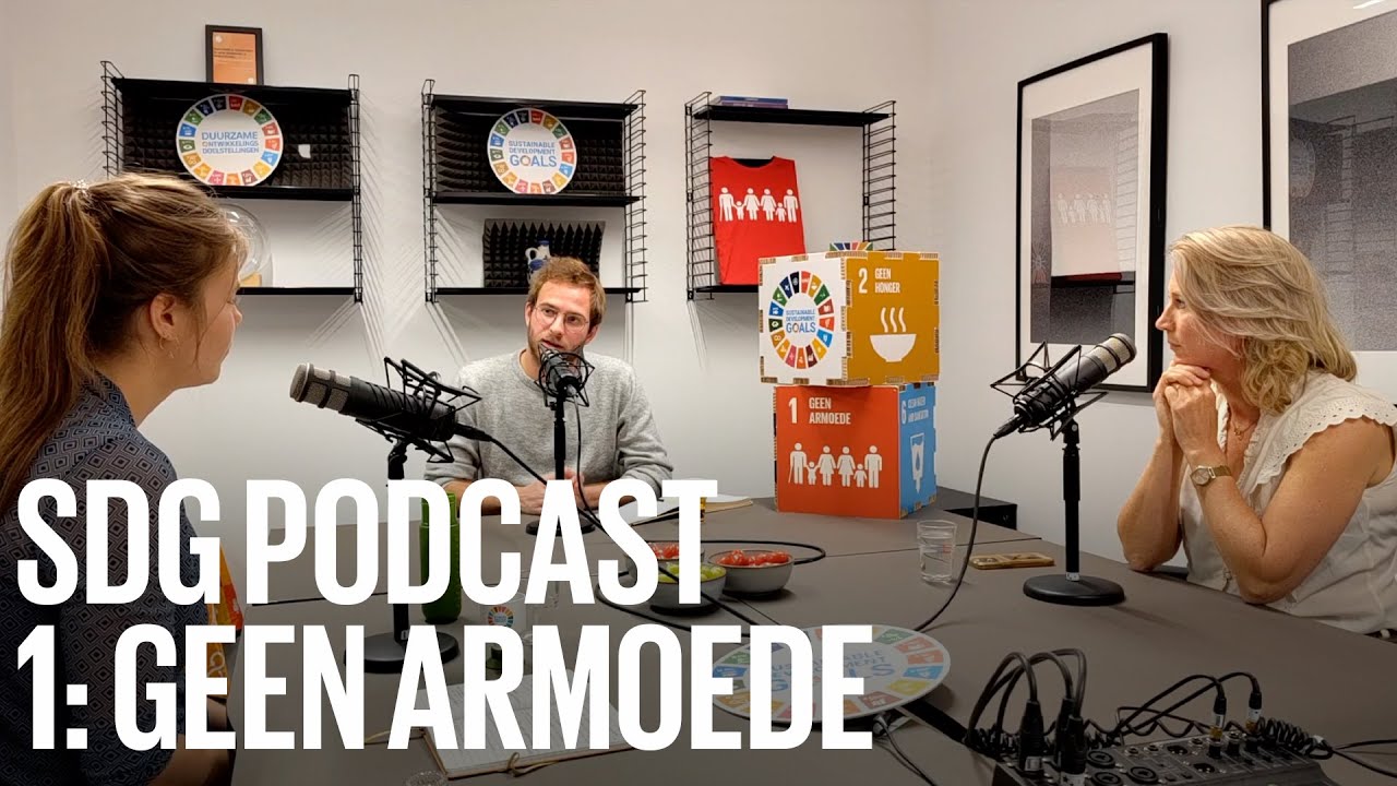De SDG Podcast: aflevering 1 - geen armoede - YouTube