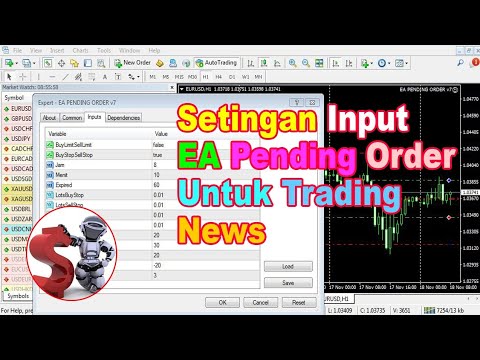 Setingan Input EA Pending Order Untuk Trading News - YouTube