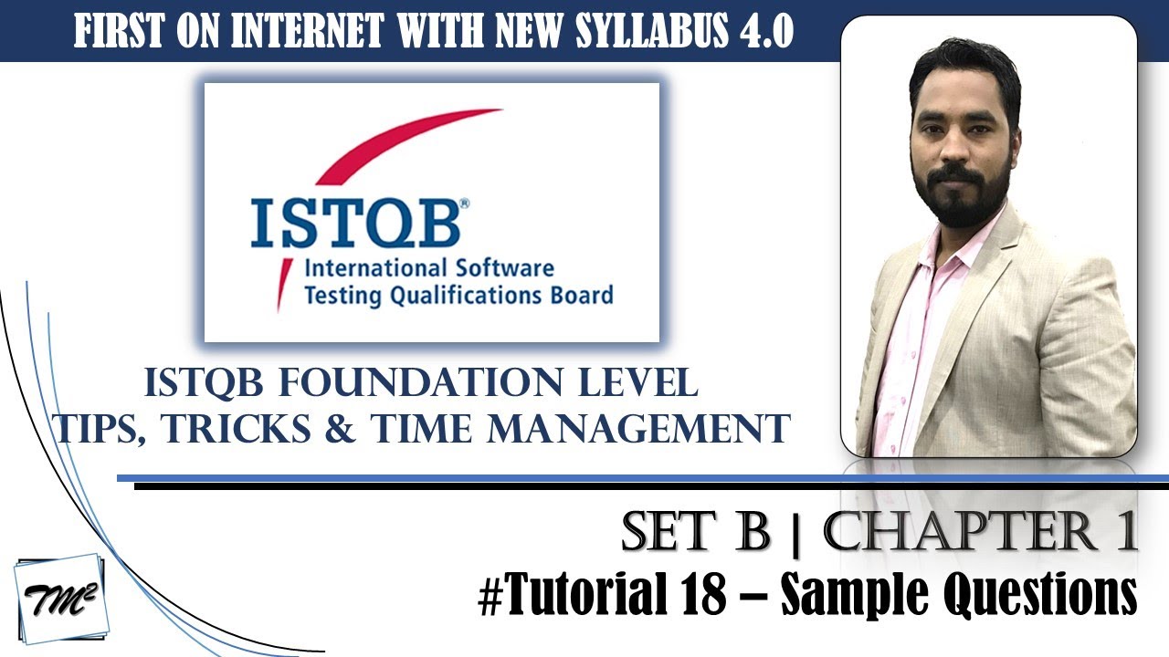 ISTQB Foundation Level Sample Questions | Tutorial 18 | SET B | Chapter ...