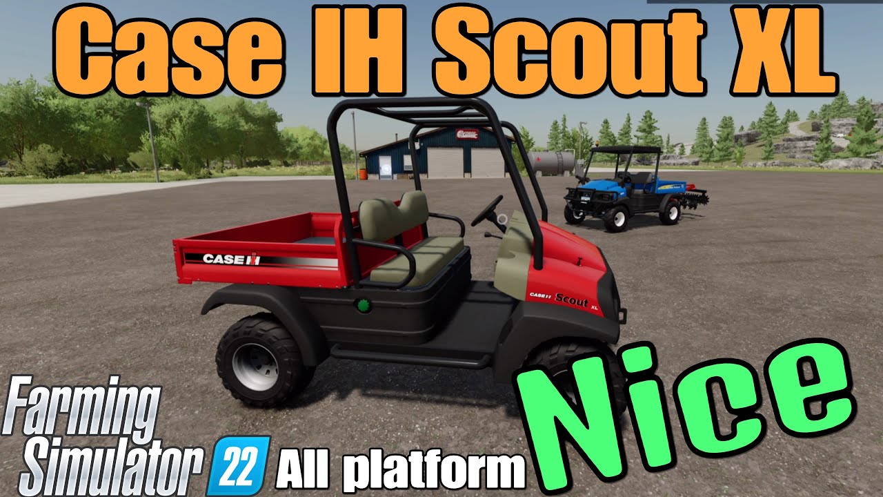 Case IH Scout XL 4X4 / FS22 modtest for all platforms - YouTube