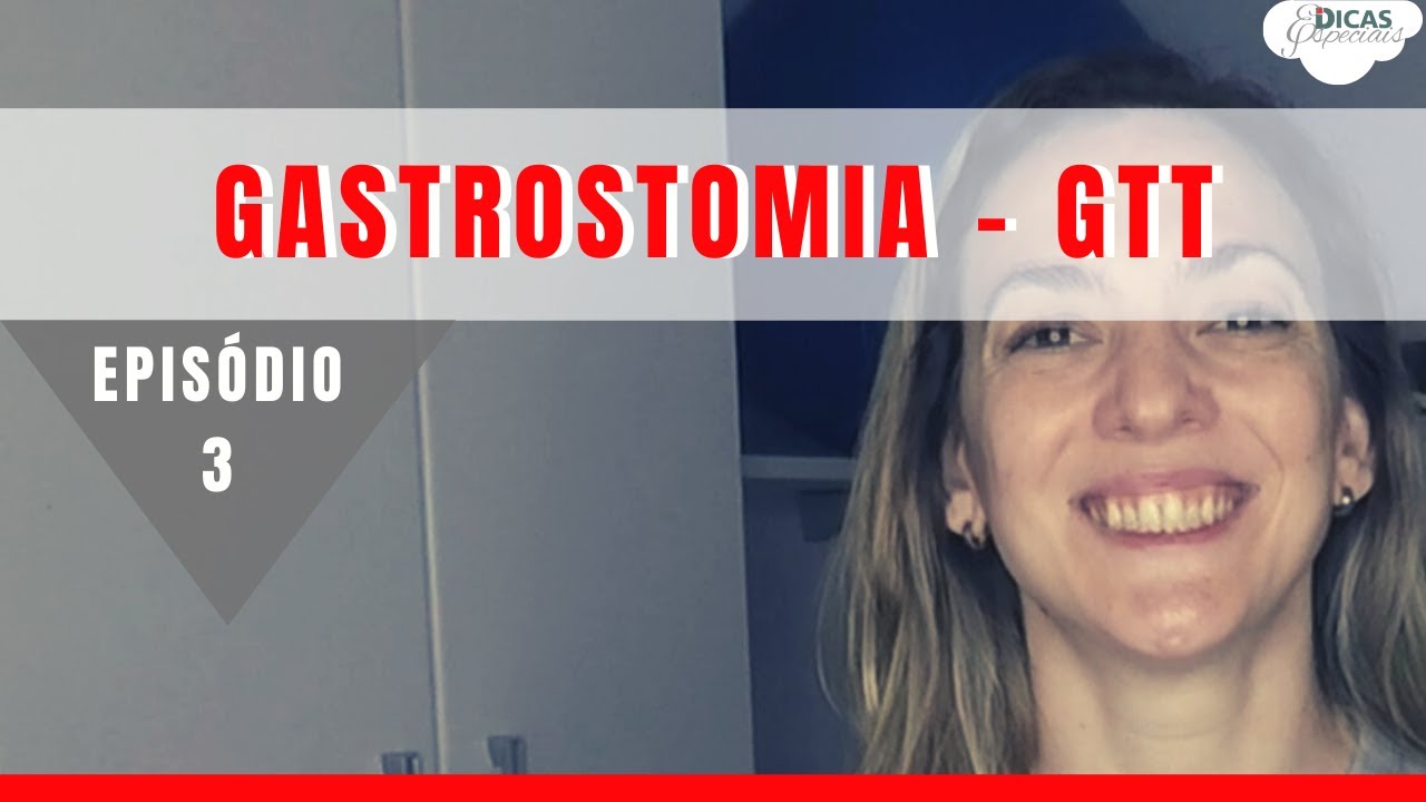 Gastrostomia (GTT) - A novela continua em 2020! Pandemia x Cirurgia ...