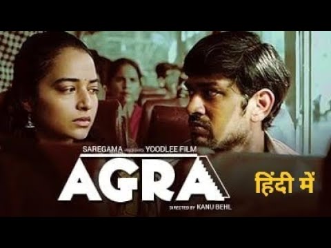 Agra full movie hindi,Best adult erotic hindi movie .New bollywood movie 2024.Agra movie original.