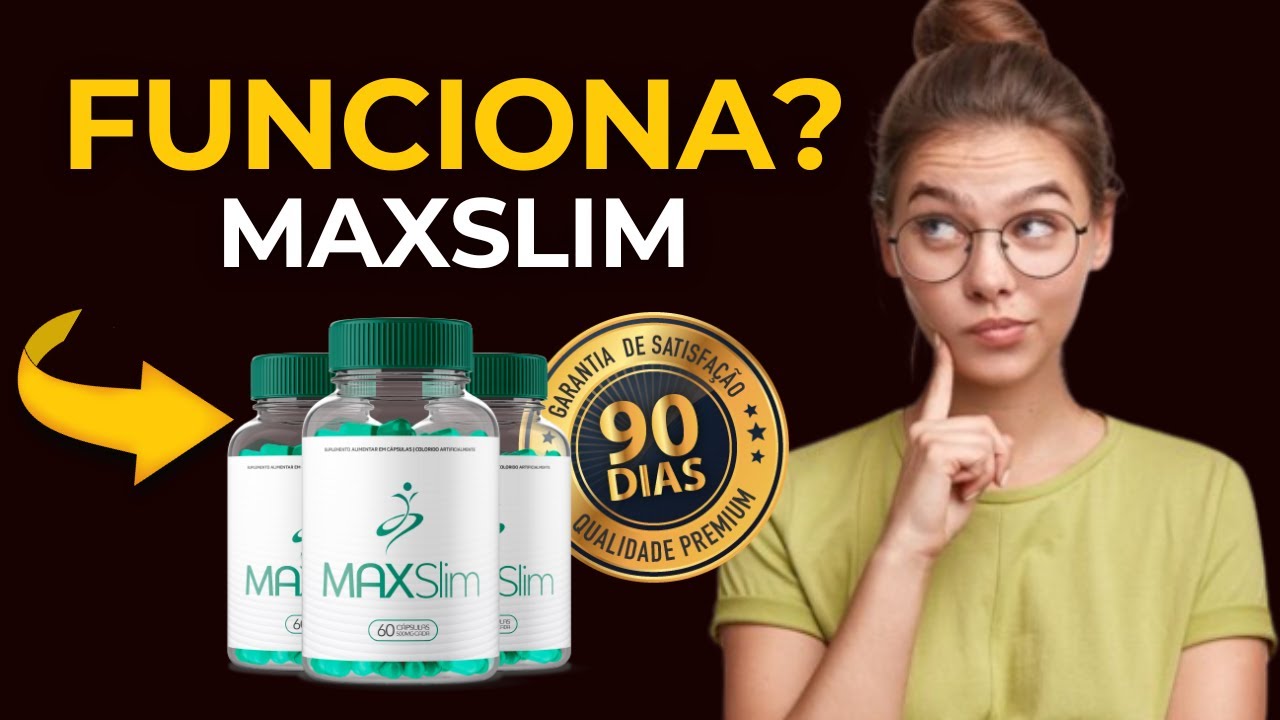 MAXSLIM ⛔️⚠️alerta⚠️⛔️funciona mesmo? MAXSLIM é confiável? site oficial - YouTube