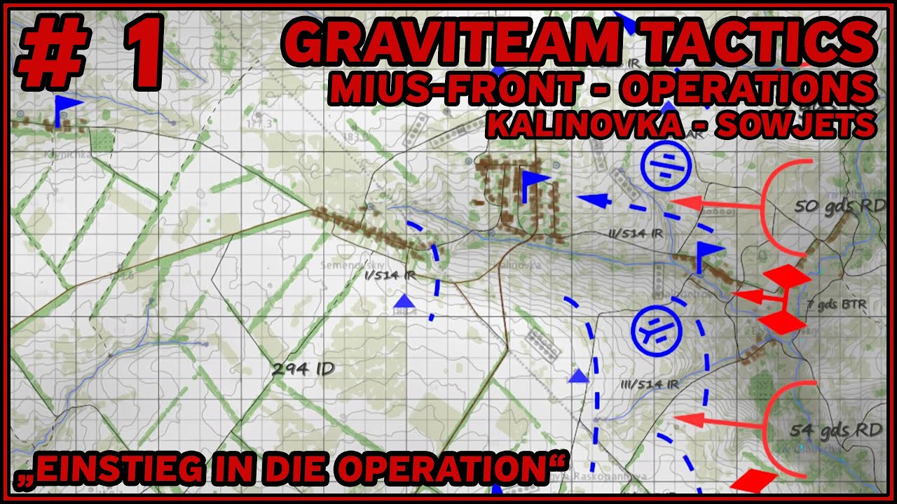 Einstieg in die Operation | Kalinovka - Sowjets | Graviteam Tactics ...