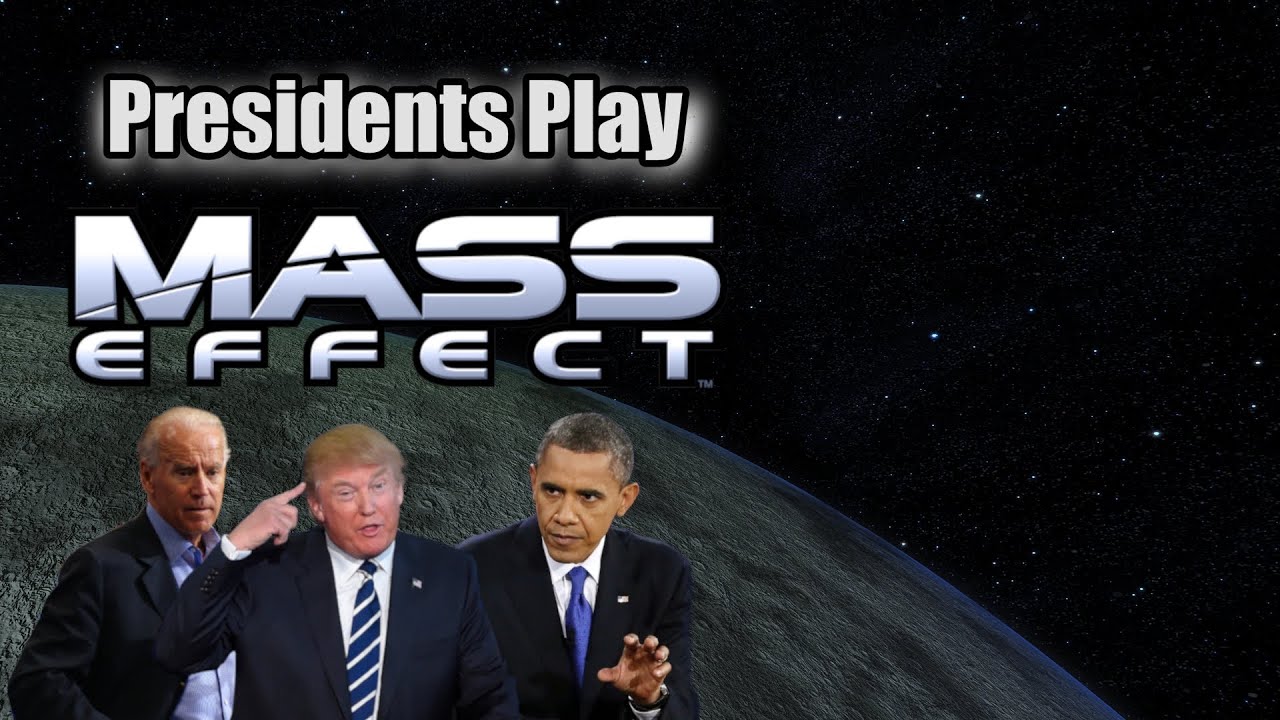 Presidents Play Mass Effect | Episode 6 - YouTube
