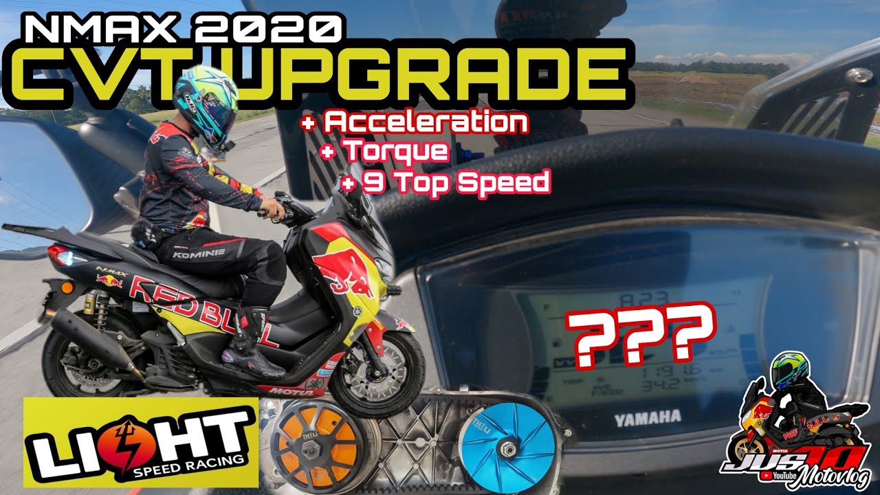 NMAX 2020 | CVT UPGRADE | LIGHTSPEED RACING | JUS10MOTOVLOG - YouTube