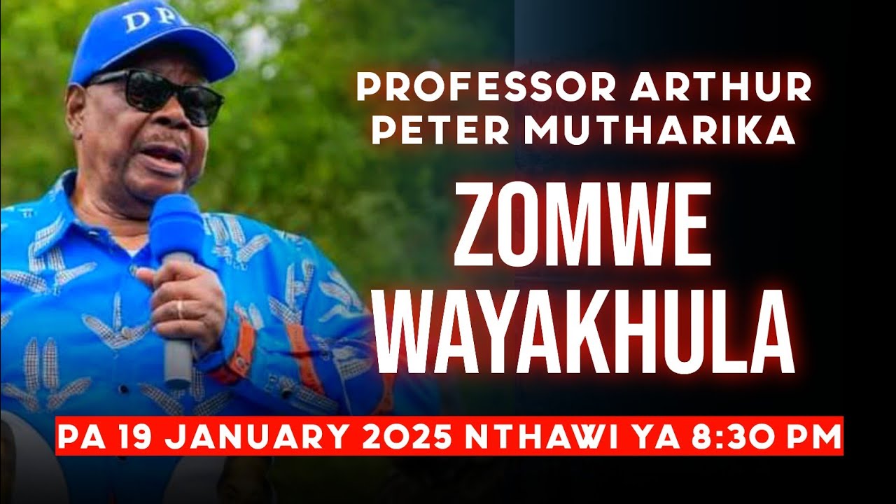 ZOMWE WAYAKHULA PROFESSOR ARTHUR PETER MUTHARIKA - YouTube