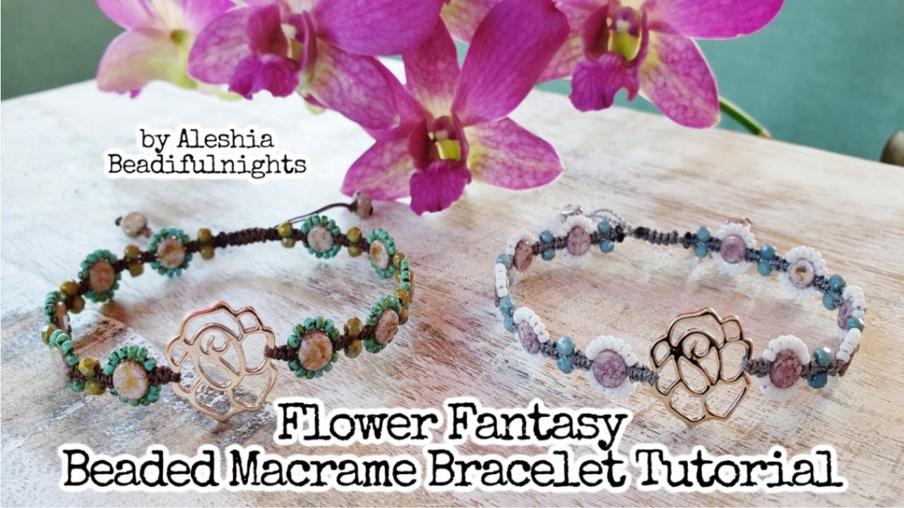 Flower Fantasy Beaded Macrame Bracelet Tutorial - YouTube