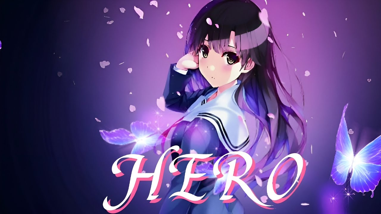 Nightcore-Hero (lyrics) - YouTube