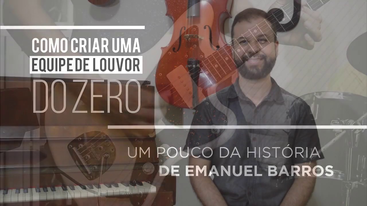 Um pouco da história de Emanuel Barros - YouTube