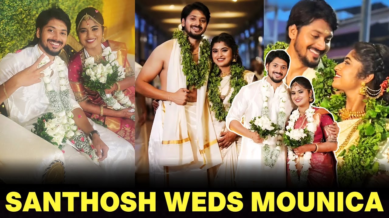 Ranjani Serial Actor Santhosh Weds Kanaakanum Kalangal Actress Mounica ...