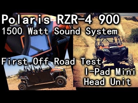 First Off Road Test -1500 Watt Polaris RZR-4 900 Sound System - iPad ...