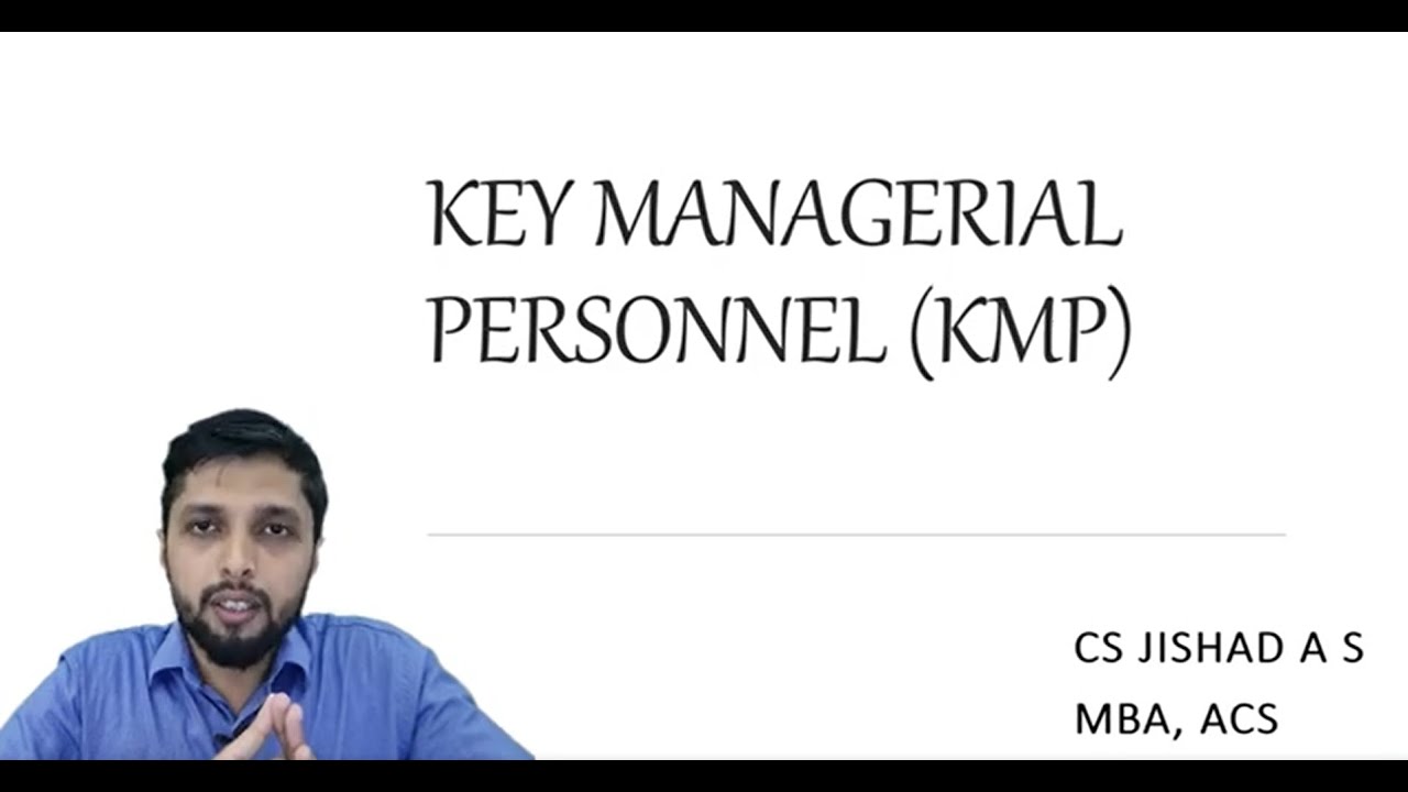 Key Managerial Personnel(KMP) I CS Jishad A S - YouTube