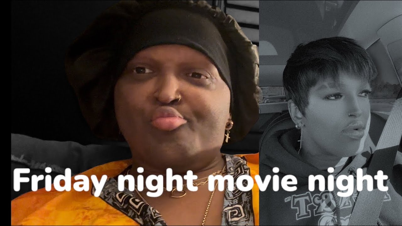 Friday night movie night let’s get it right - YouTube