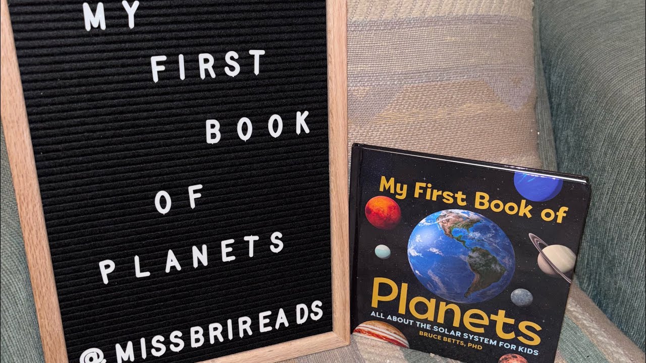 My First Book of Planets-Children’s Story-READALOUD-MissBriReads - YouTube