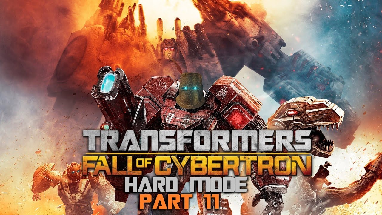 Transformers Fall of Cybertron Hard mode Solo Part 11 - YouTube