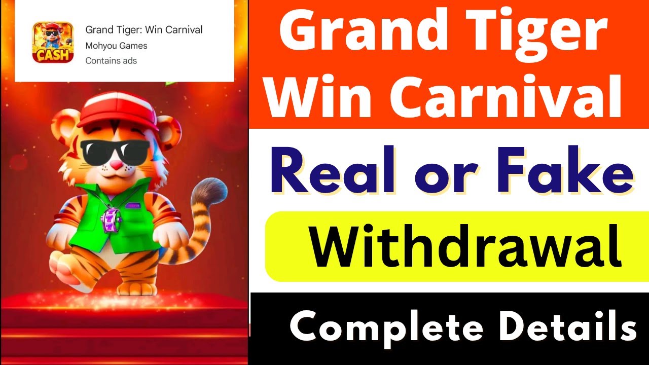 Grand Tiger App Real or Fake | Grand Tiger App Withdrawal | Grand Tiger ...