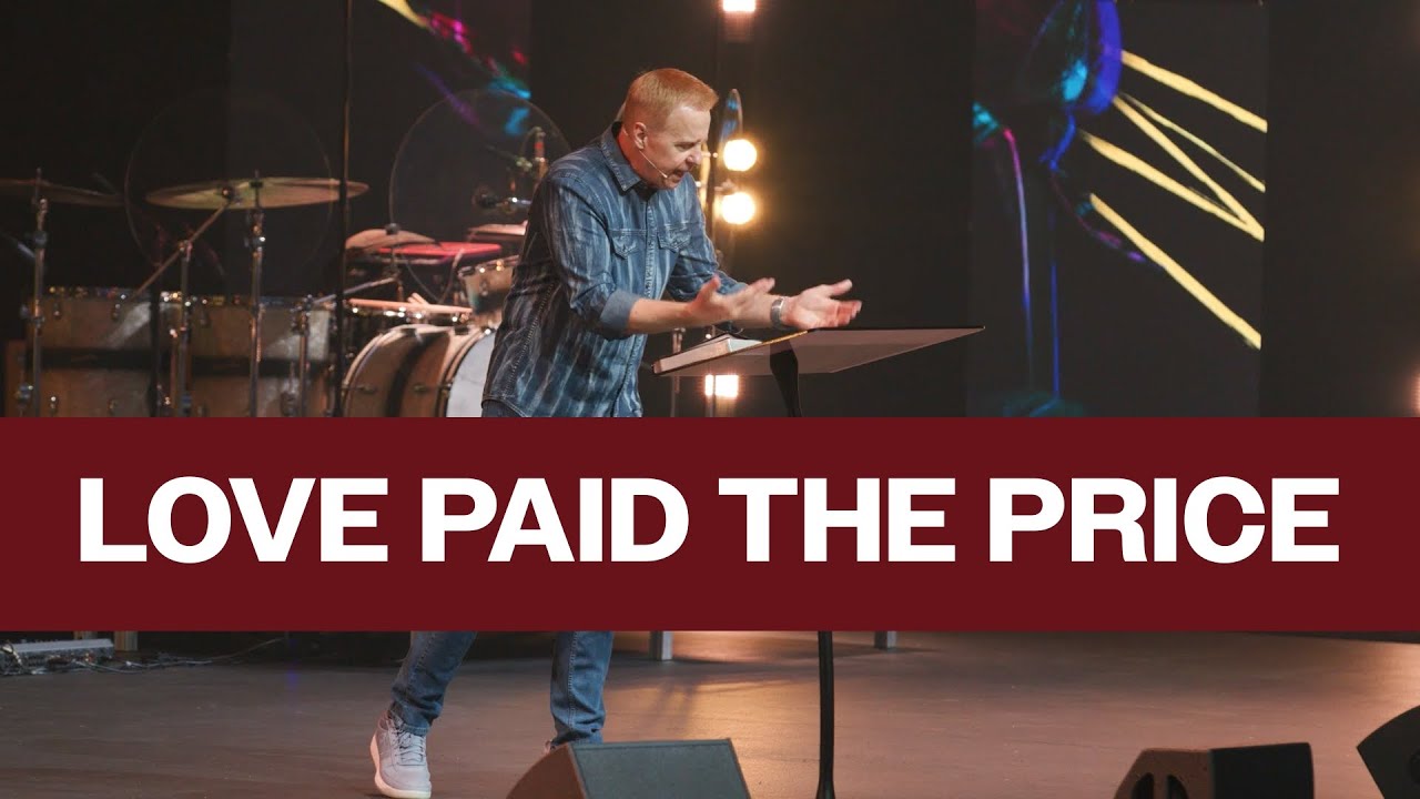 Love Paid The Price | Pastor Ken Dutton | Without Walls Church - YouTube