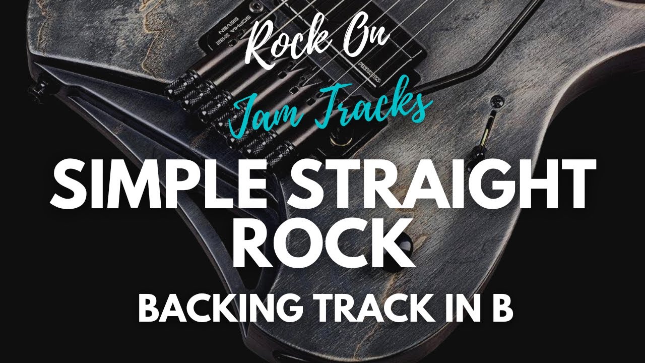 B Minor Rock Backing Track | Straight Classic Rock | 120bpm | Guitar ...
