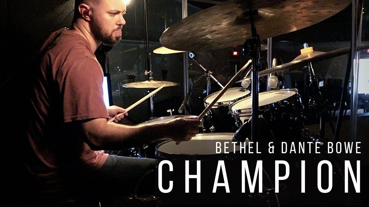 Champion // Bethel & Dante Bowe Drum Tutorial - YouTube