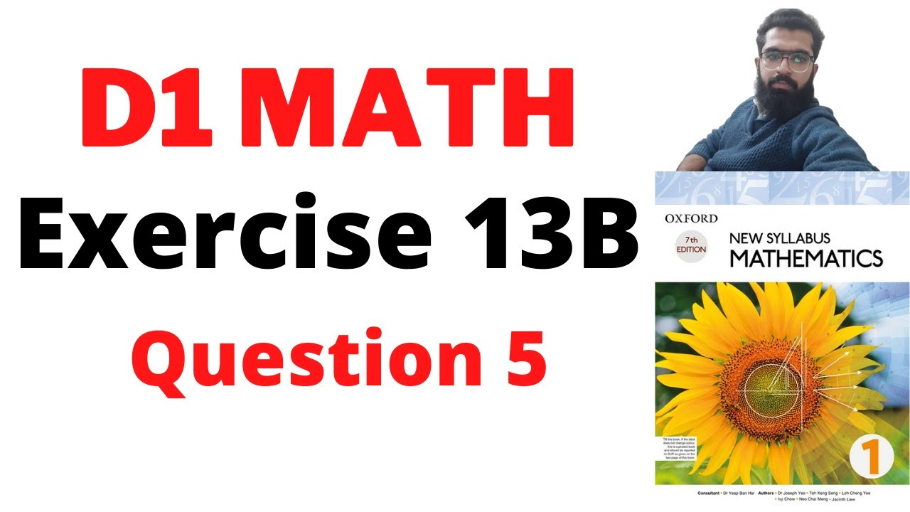D1 Exercise 13B Question 5 by etutor | d1 math solutions | etutor ...