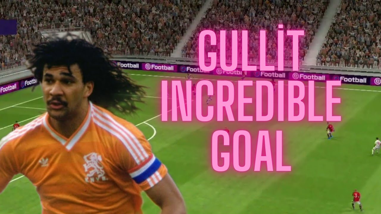 Gullit Incredible GOAL - Pes 2021 Mobile - YouTube