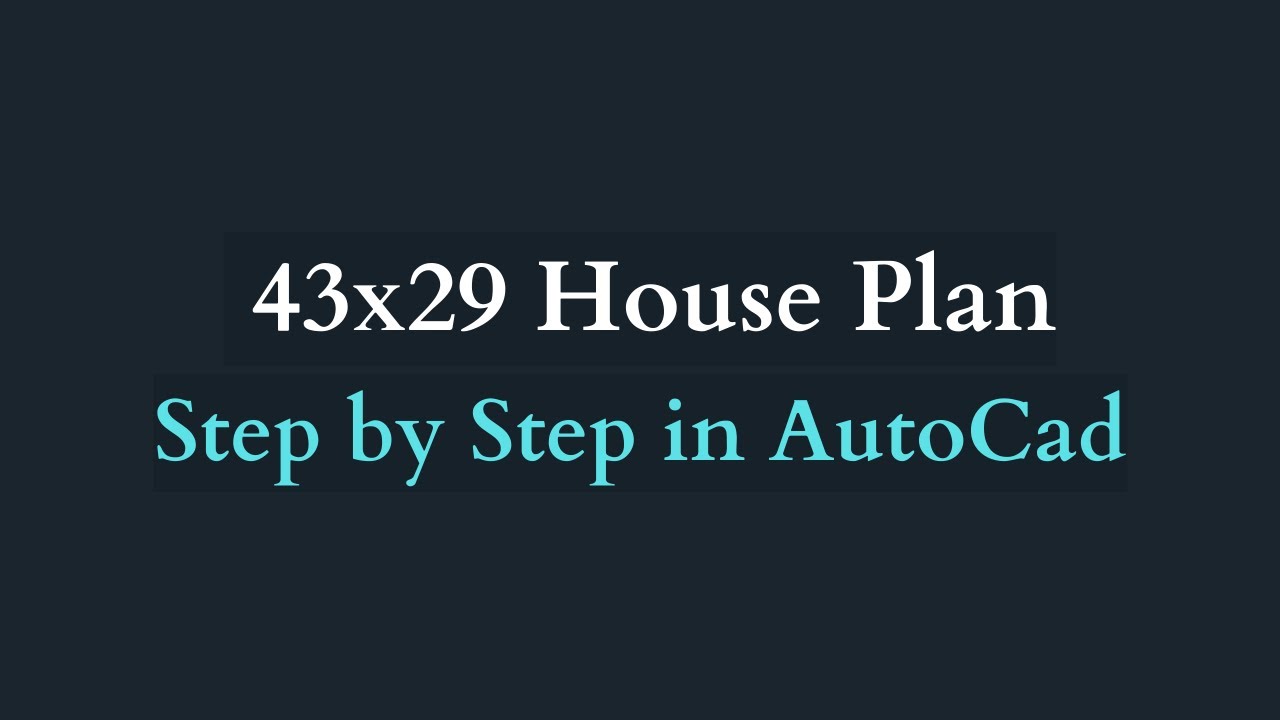 #07 Making Floor Plan Step by Step | AutoCAD Workflow - YouTube